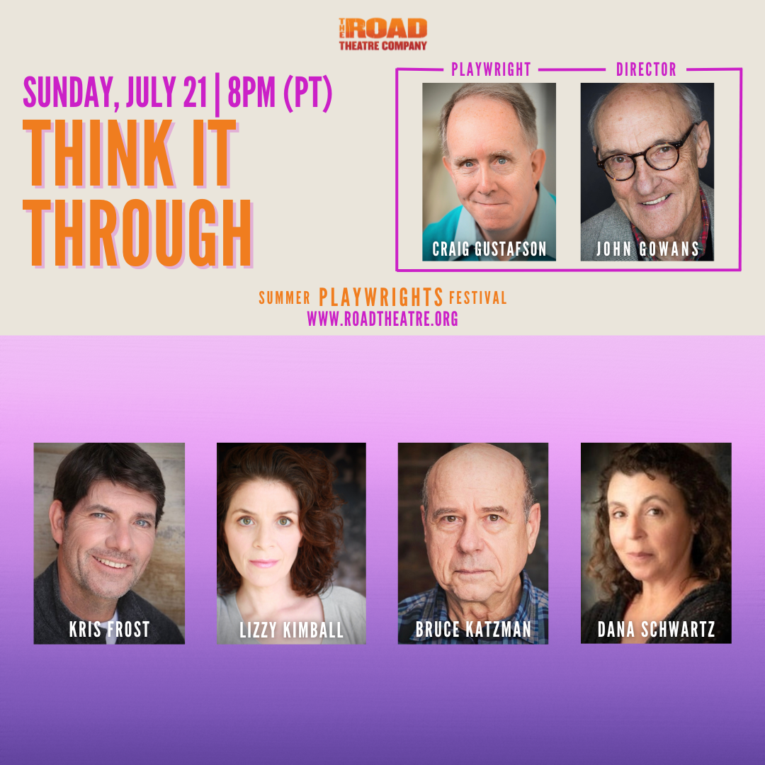 Think It Through - The Road Theatre Company